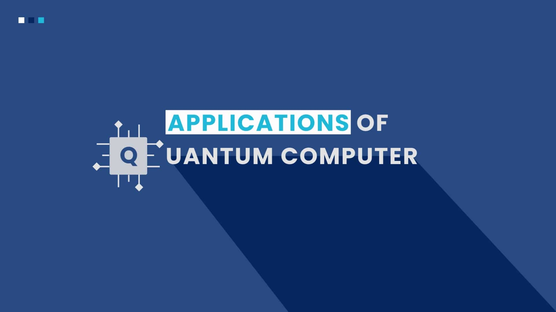 Applications of Quantum Computers - Welcome to Quantum Guru